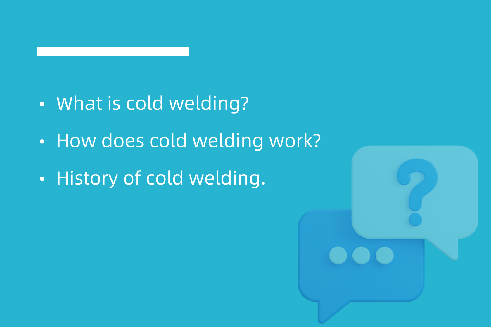 Cold Welding: Fundamentals, Applications, and Innovations