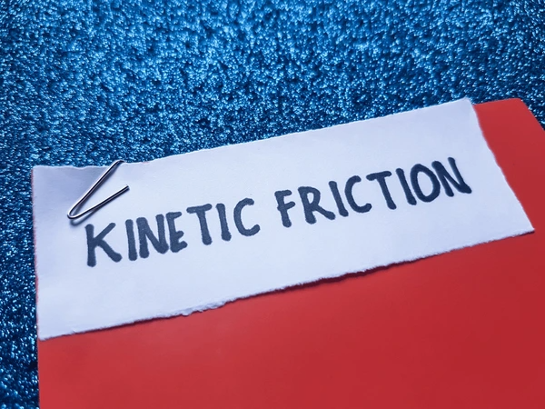 The Ultimate Guide to Kinetic Friction: Laws and Real-Life Uses