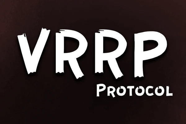 VRRP: Ensuring High Availability in Networking